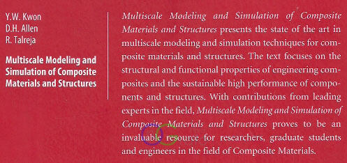 Multiscale modeling and simulation of composite materials ans structures Kwon Allen Talreja ...
