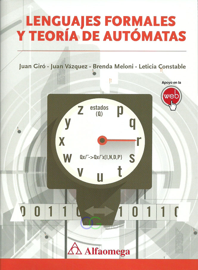 Lenguajes formales y teoría de autómatas Juan Giró Juan Vazquez Otros OnGrafo Libros