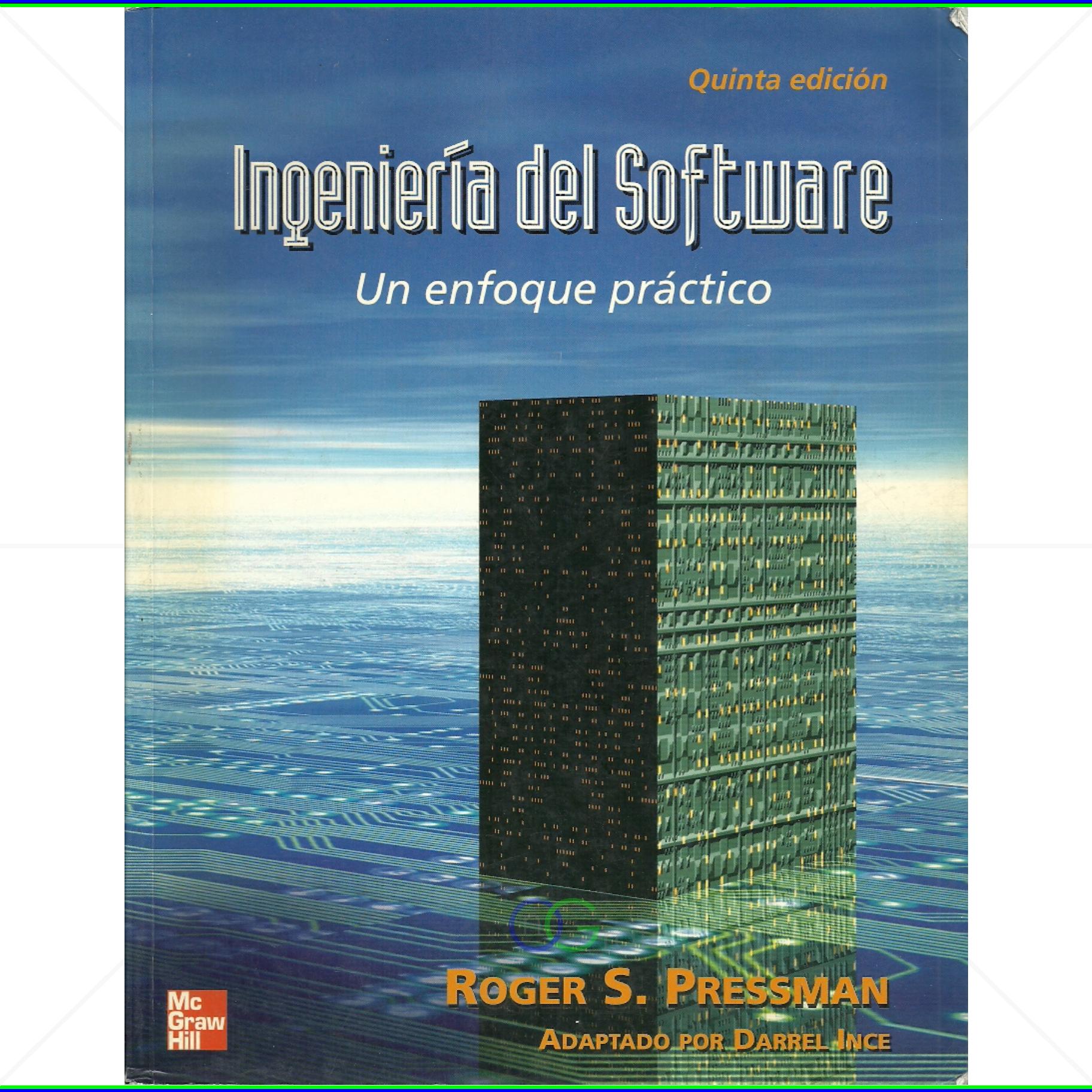 Ingeniería del Software. Roger S. Pressman. 5ed. McGraw-Hill OnGrafo Libros