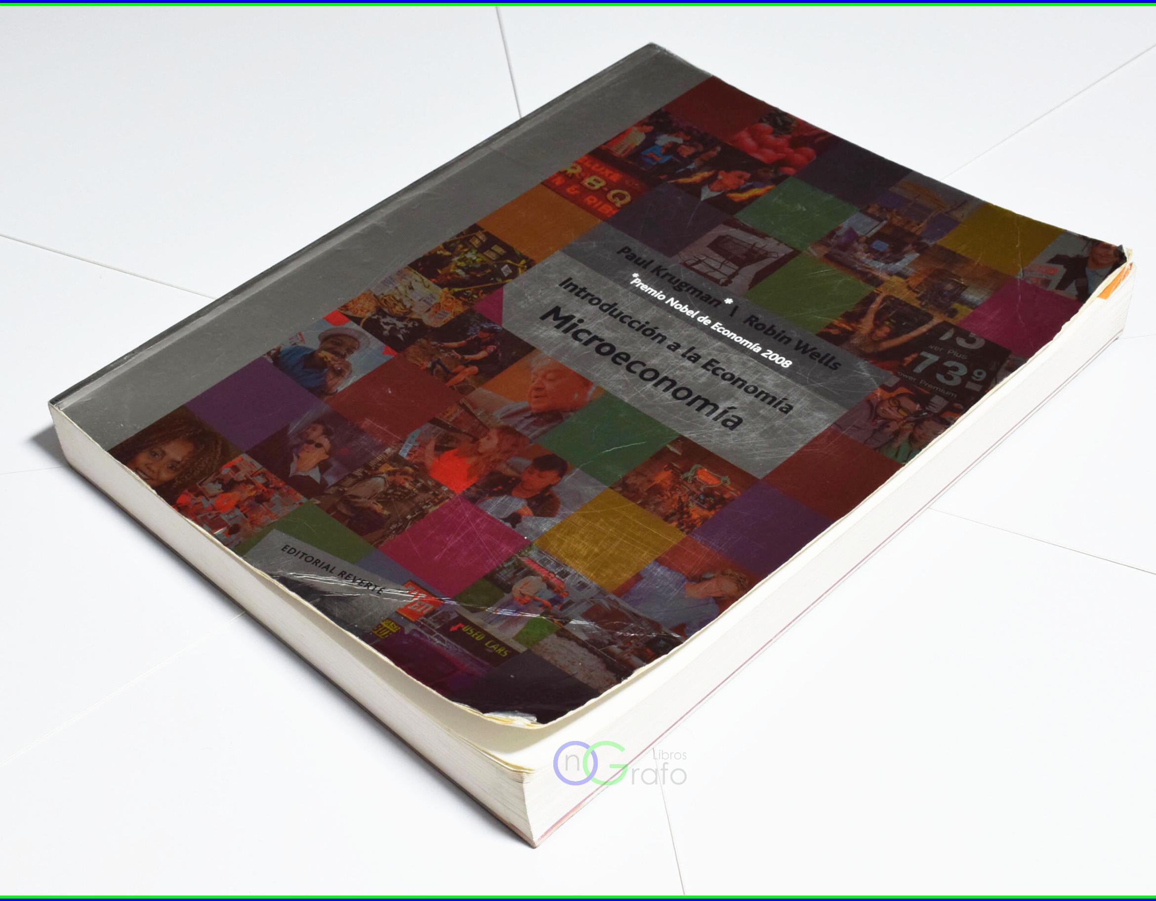 Introducción a la Economía. Microeconomía. Krugman, Wells. 1ed. Reverté ...