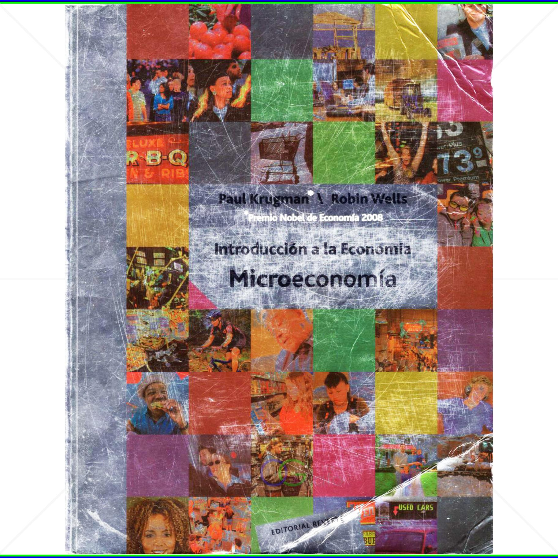 Introducción a la Economía. Microeconomía. Krugman, Wells. 1ed. Reverté ...